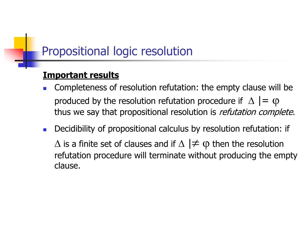PPT - Propositional logic resolution PowerPoint Presentation - ID:455958 PPT - Propositional logic resolution PowerPoint Presentation - ID:455958