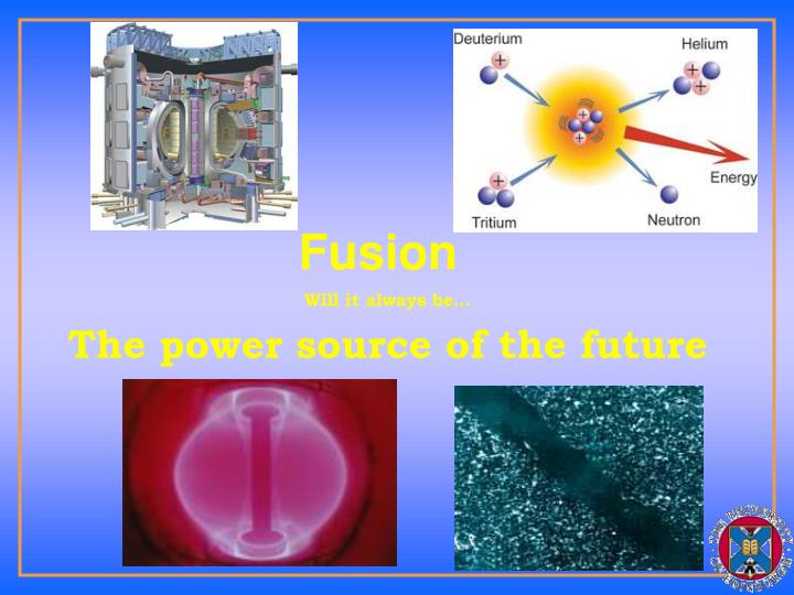 PPT - Fusion PowerPoint Presentation, free download - ID:456993