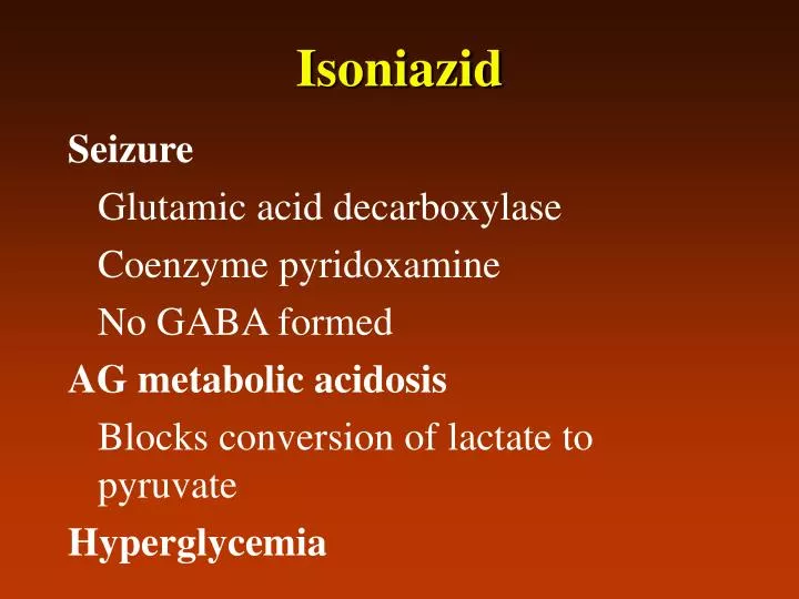 PPT - Isoniazid PowerPoint Presentation, free download - ID:457290