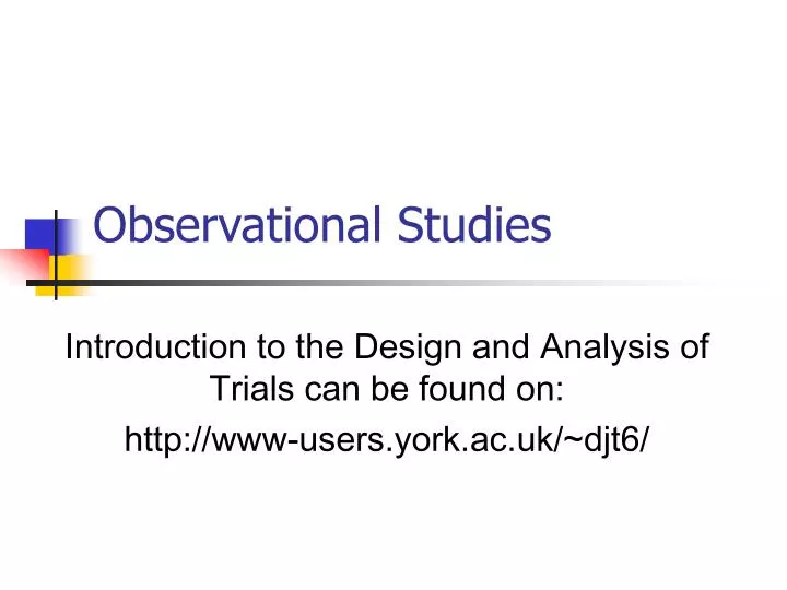PPT - Observational Studies PowerPoint Presentation, free download - ID ...