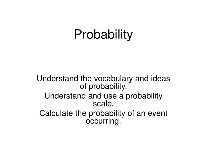 PPT - Probability PowerPoint Presentation, free download - ID:458106