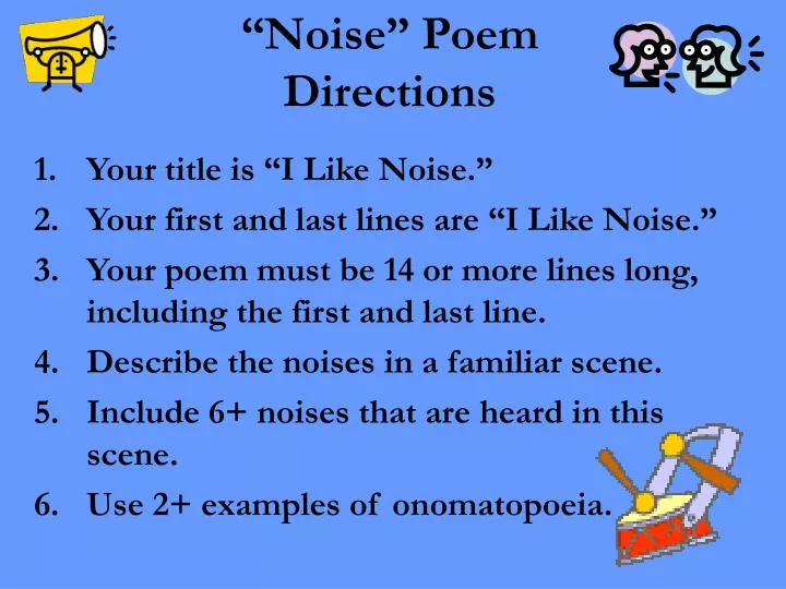 PPT - “Noise” Poem Directions PowerPoint Presentation, free download ...