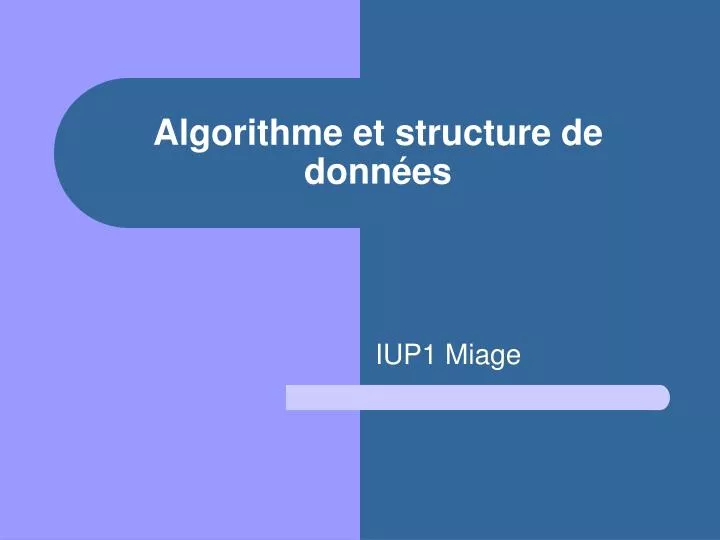 PPT - Algorithme et structure de données PowerPoint Presentation, free download - ID:459184