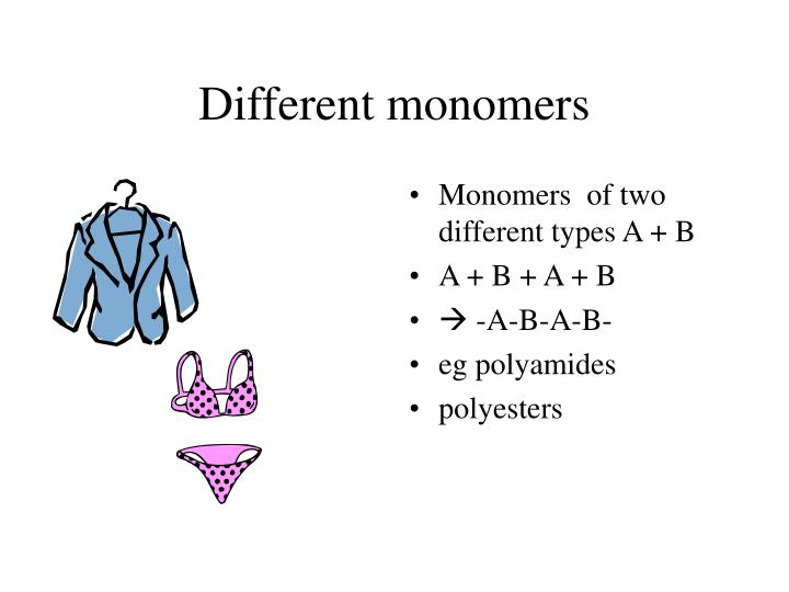 Types Of Monomers