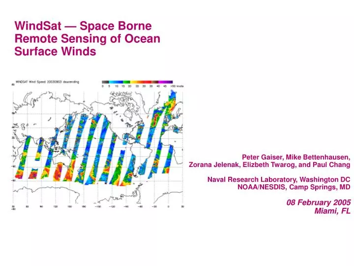PPT - WindSat — Space Borne Remote Sensing of Ocean Surface Winds ...