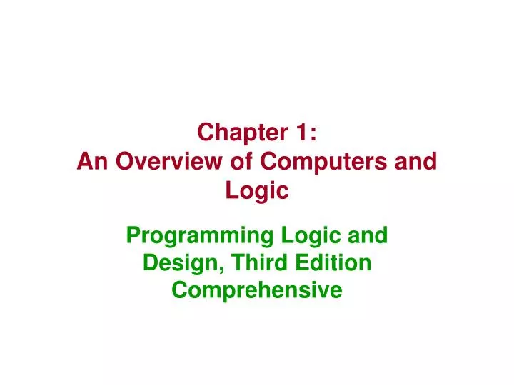 Ppt Chapter 1 An Overview Of Computers And Logic Powerpoint Presentation Id460530 1922
