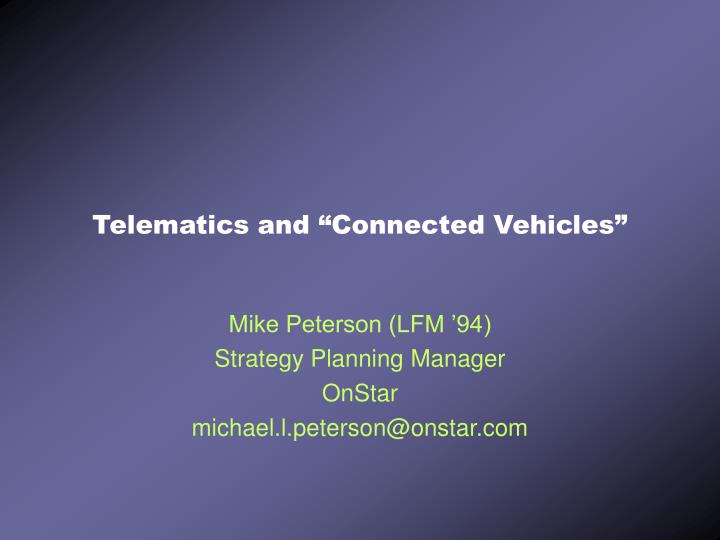 PPT - Telematics and “Connected Vehicles” PowerPoint Presentation, free ...
