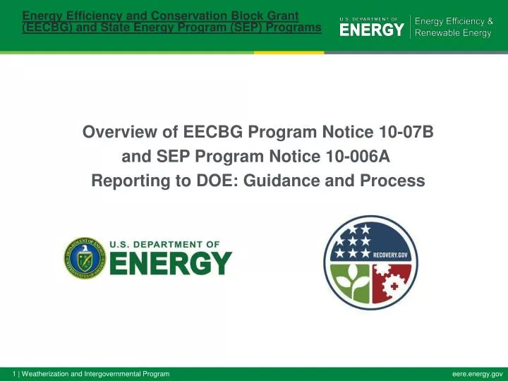 PPT - Overview of EECBG Program Notice 10-07B and SEP Program Notice 10 ...