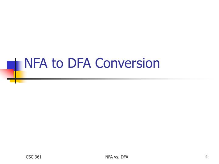 PPT - NFA vs. DFA PowerPoint Presentation - ID:462544 PPT - NFA vs. DFA PowerPoint Presentation - ID:462544