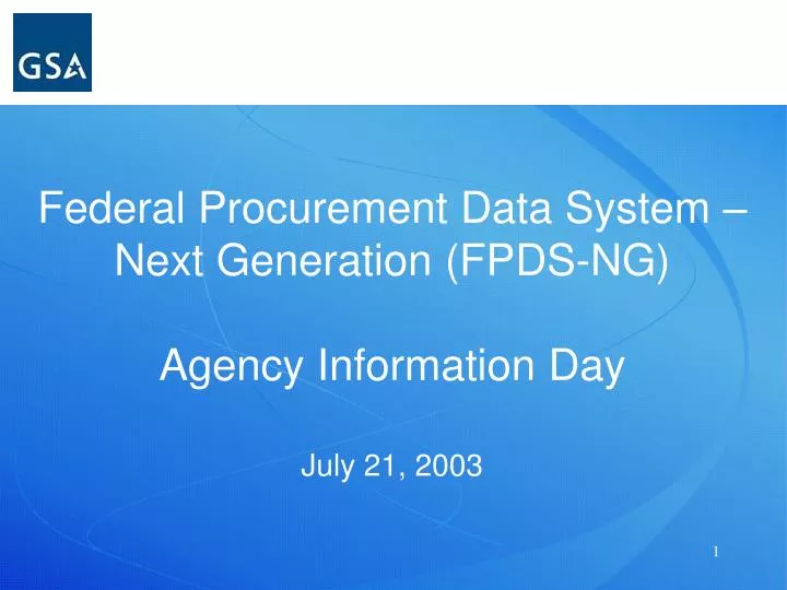 PPT - Federal Procurement Data System – Next Generation (FPDS-NG ...