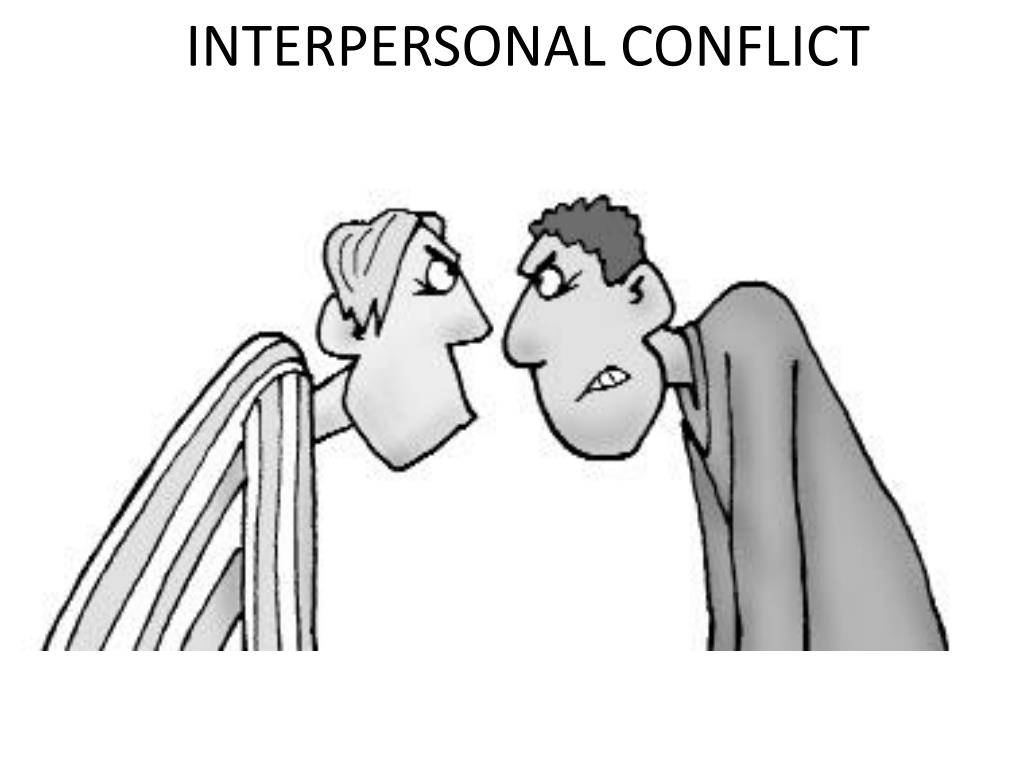 PPT - INTERPERSONAL CONFLICT PowerPoint Presentation, free download ... PPT - INTERPERSONAL CONFLICT PowerPoint Presentation, free download ...