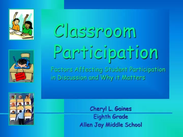 PPT - Classroom Participation PowerPoint Presentation, free download ...