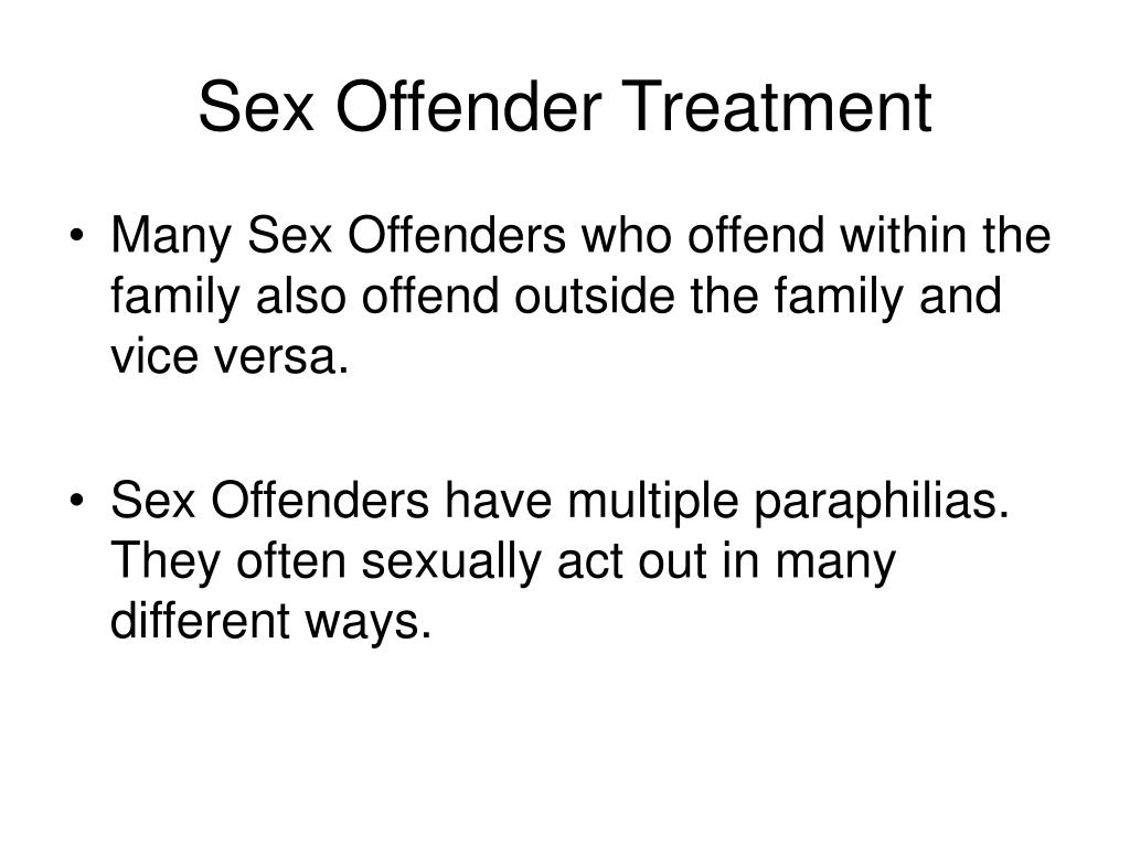 Ppt Introduction To Sex Offender Treatment Powerpoint Presentation Free Download Id463493