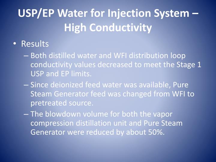 PPT - USP/EP Purified Water and Water for Injection Systems – Case ...