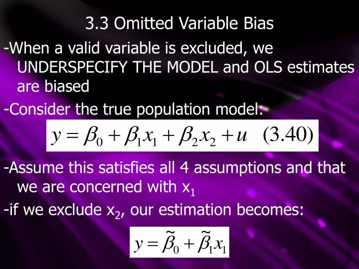 PPT - 3.3 Omitted Variable Bias PowerPoint Presentation, free download ...
