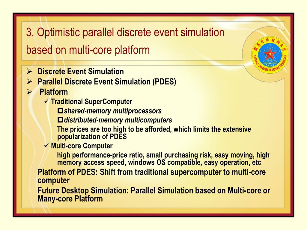 Ppt Optimistic Parallel Discrete Event Simulation Based On Multi Core Platform And Its