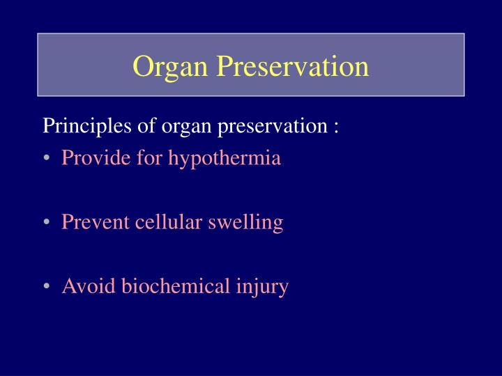 PPT - Organ Preservation with Histidine-Tryptophan-Ketoglutarate (HTK ...