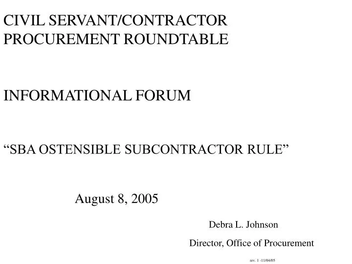 PPT - CIVIL SERVANT/CONTRACTOR PROCUREMENT ROUNDTABLE INFORMATIONAL ...