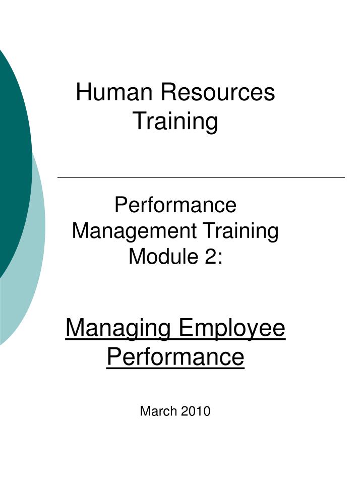 PPT - Human Resources Training Performance Management Training Module 2 ...