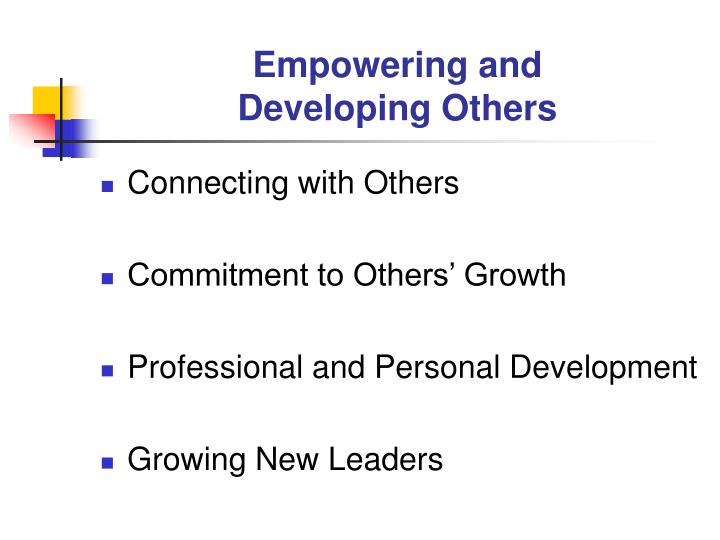 PPT - Empowering and Developing Others PowerPoint Presentation, free ...