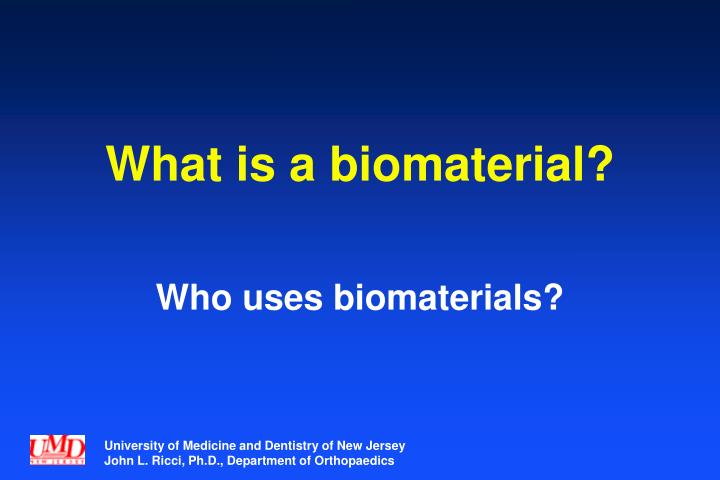 PPT - History and Scope of Biomaterials PowerPoint Presentation - ID:466848