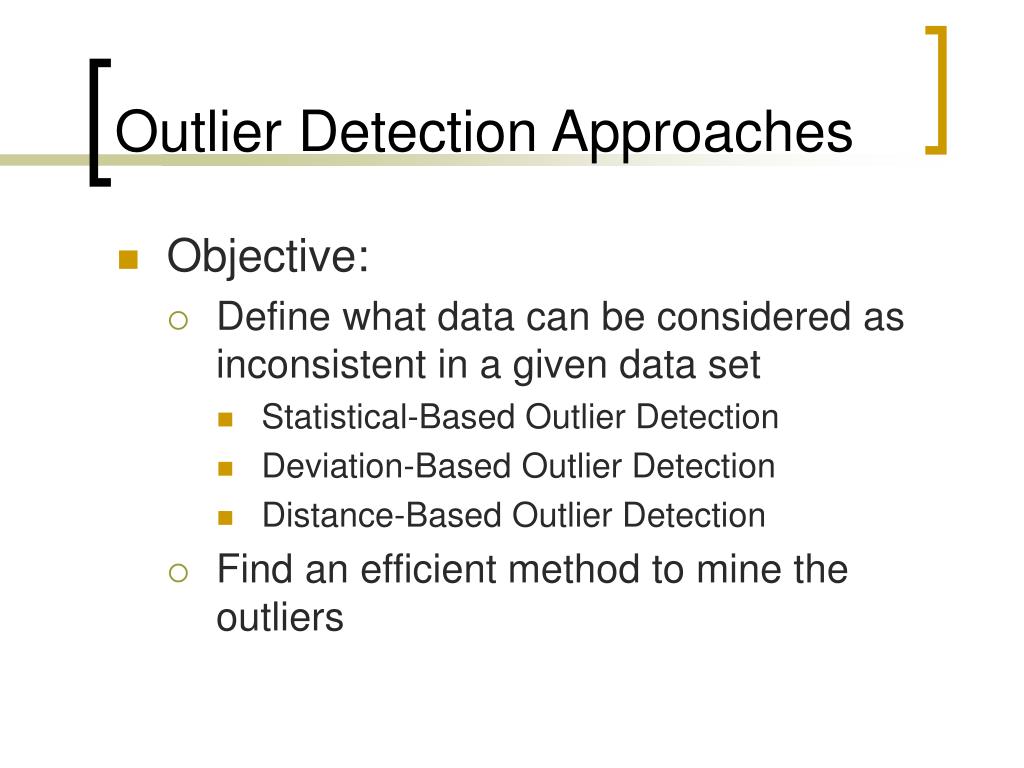 Ppt Outlier Detection And Analysis Powerpoint Presentation Free