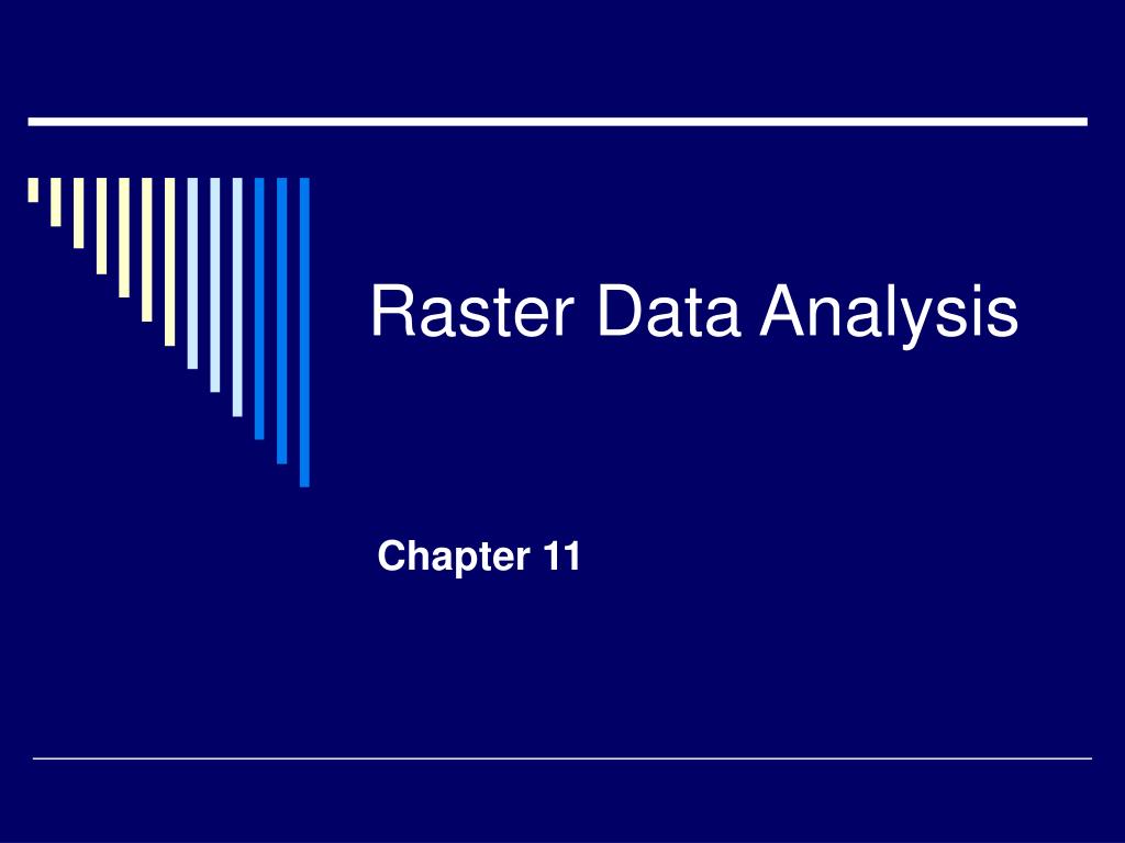 PPT - Raster Data Analysis PowerPoint Presentation, free download - ID ... PPT - Raster Data Analysis PowerPoint Presentation, free download - ID ...