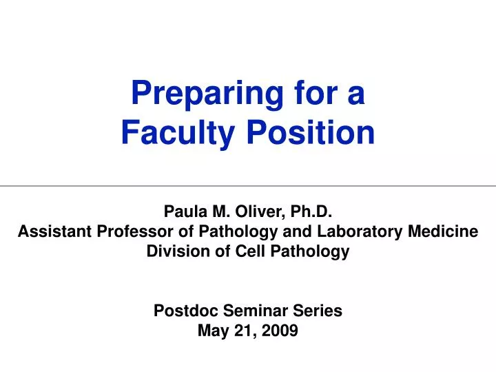 PPT - Preparing for a Faculty Position PowerPoint Presentation, free ...