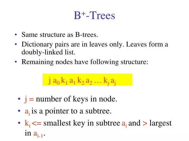 PPT - B + -Trees PowerPoint Presentation, free download - ID:468133