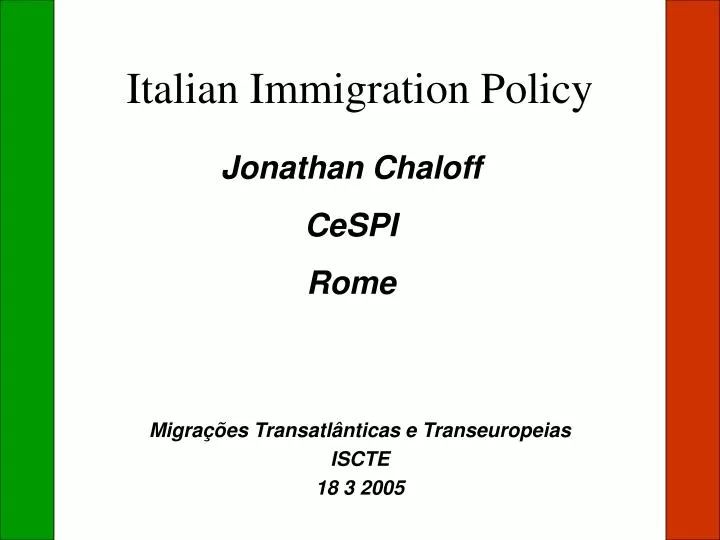 PPT - Italian Immigration Policy PowerPoint Presentation, free download ...