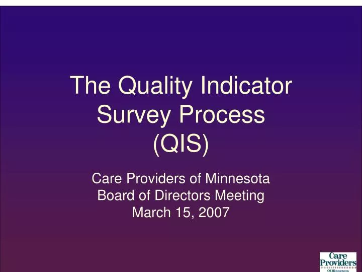 PPT - The Quality Indicator Survey Process (QIS) PowerPoint ...
