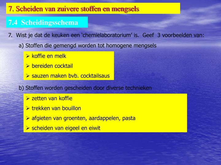 PPT - 7. Scheiden van zuivere stoffen en mengsels PowerPoint ...
