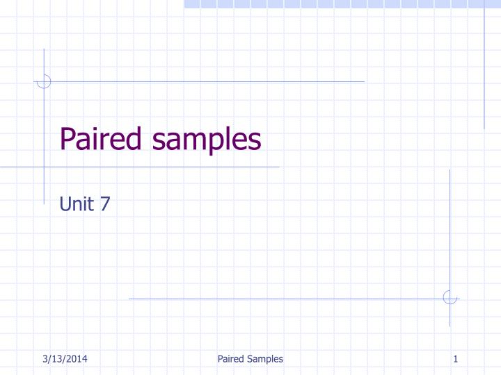 PPT - Paired samples PowerPoint Presentation, free download - ID:471777