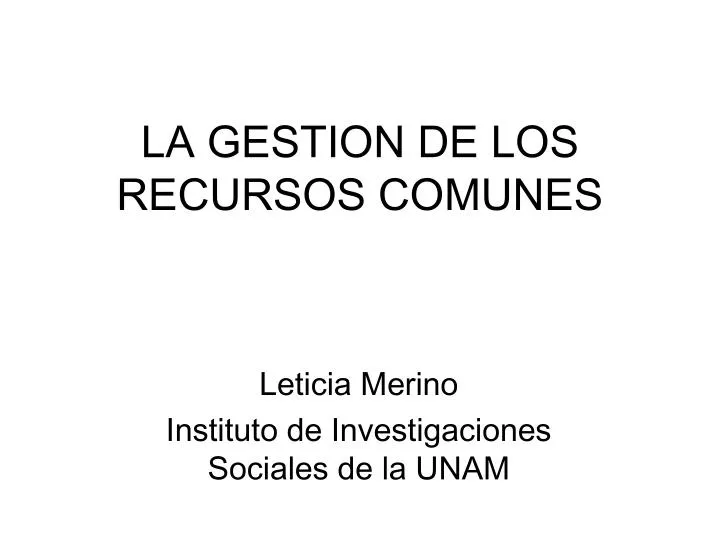 PPT - LA GESTION DE LOS RECURSOS COMUNES PowerPoint Presentation, free ...