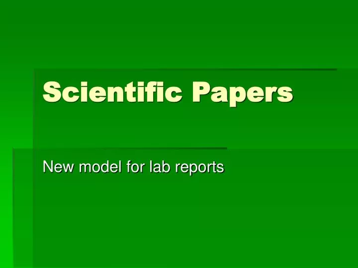 PPT - Scientific Papers PowerPoint Presentation, free download - ID:472293