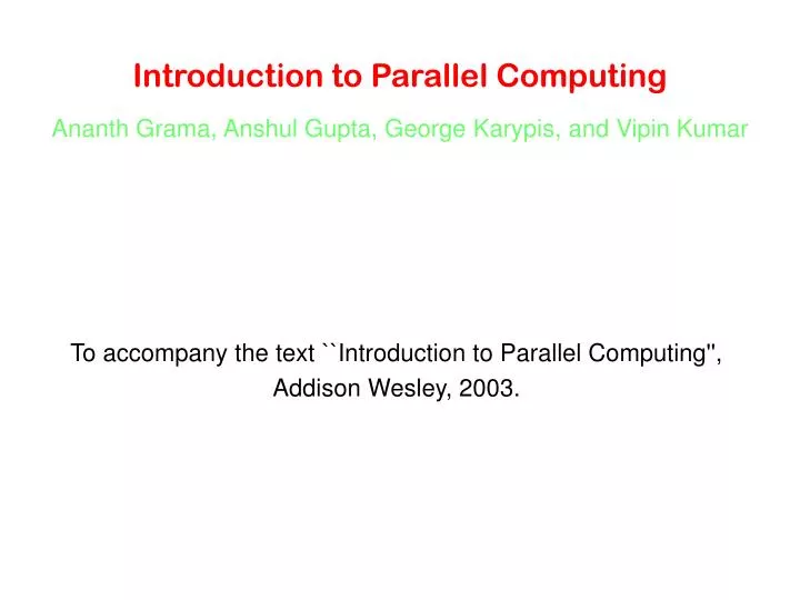 PPT - Introduction to Parallel Computing PowerPoint Presentation, free ...