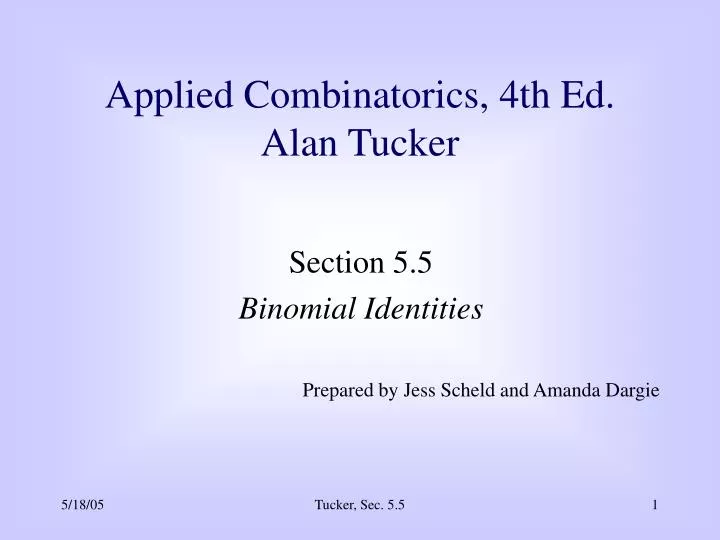 PPT - Applied Combinatorics, 4th Ed. Alan Tucker PowerPoint ...