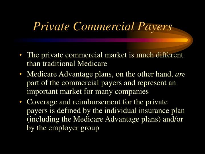 PPT - Understanding Private Payers & Maximizing Private Payer ...