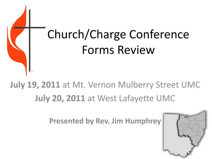 PPT - Church/Charge Conference Forms Review PowerPoint Presentation ...