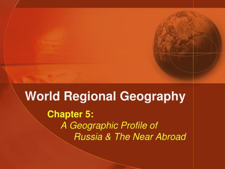 PPT - World Regional Geography PowerPoint Presentation, free download ...