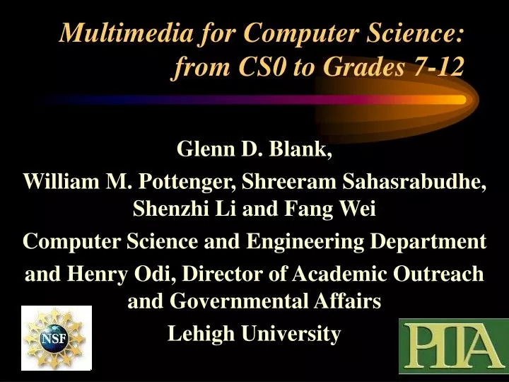 PPT - Multimedia for Computer Science: from CS0 to Grades 7-12 ...