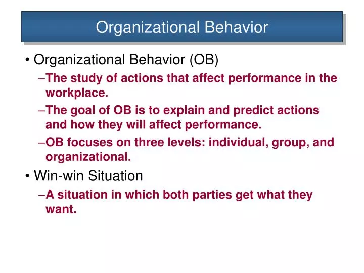 PPT - Organizational Behavior PowerPoint Presentation, free download ... PPT - Organizational Behavior PowerPoint Presentation, free download ...