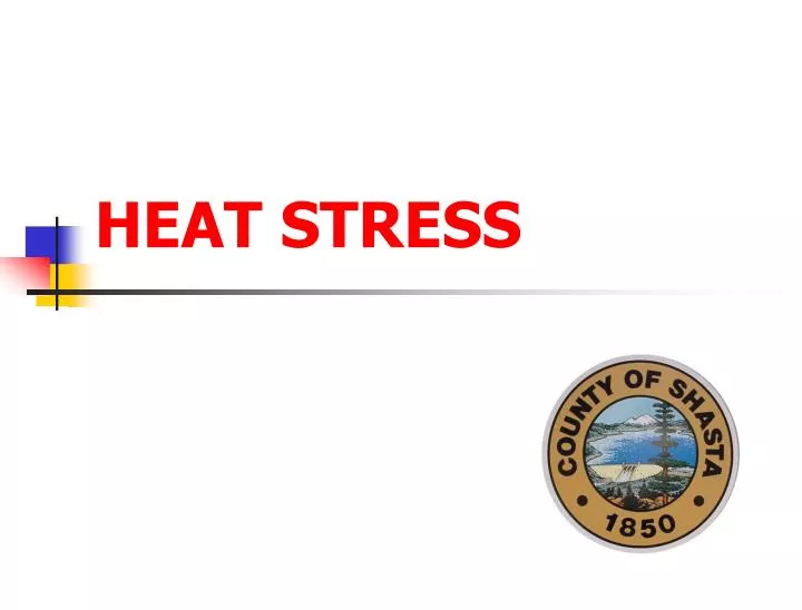 PPT - HEAT STRESS PowerPoint Presentation, free download - ID:476068