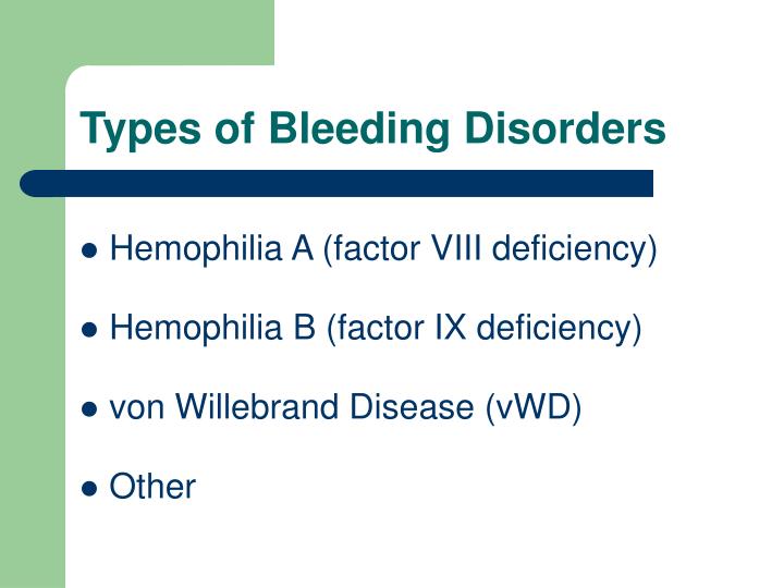 PPT - Bleeding Disorders Vascular and Platelet Disorders PowerPoint ...