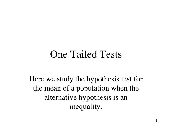 Ppt One Tailed Tests Powerpoint Presentation Free Download Id476984 4453