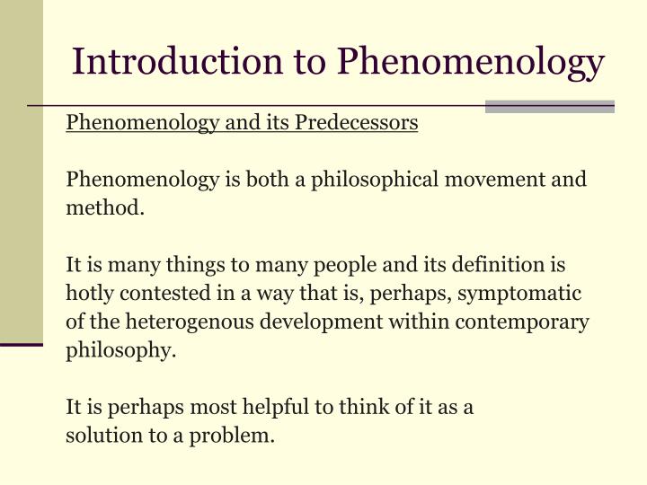 PPT - Contemporary Philosophy: Introduction to Phenomenology PowerPoint ...