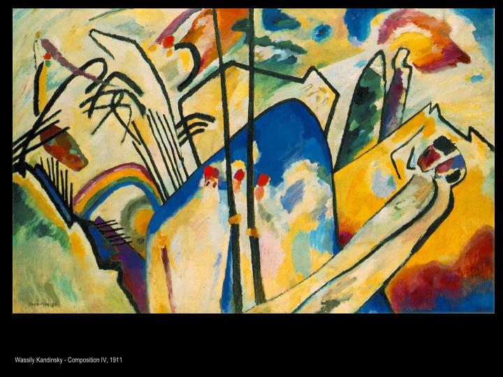 PPT - Wassily Kandinsky - Composition IV, 1911 PowerPoint Presentation ...