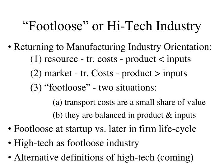 PPT - “Footloose” or Hi-Tech Industry PowerPoint Presentation, free ...