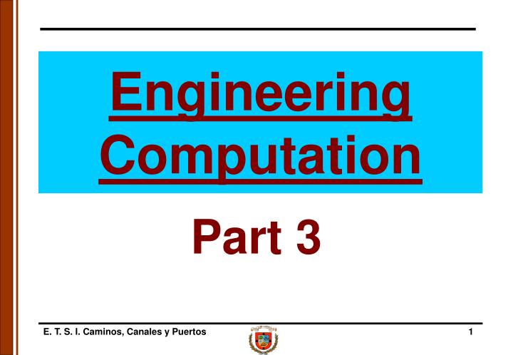 PPT - Engineering Computation PowerPoint Presentation, free download - ID:477620