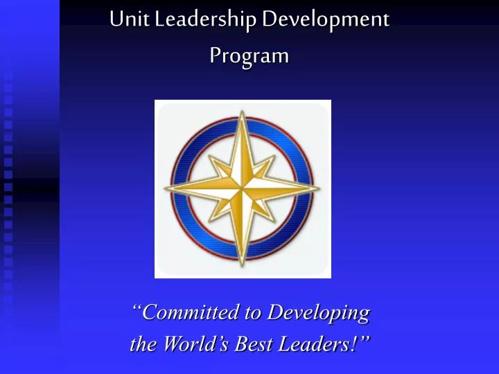 PPT - Unit Leadership Development Program PowerPoint Presentation, free ...